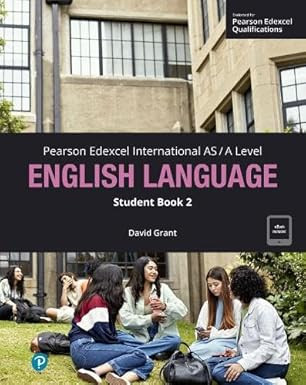 Pearson Edexcel International AS/A Level English Language 2 - Student ...